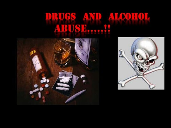 Power point drugs and alcohol | PPTX