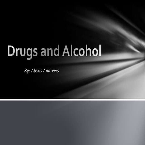 Drugs and alcohol presentation-AMA | PPTX