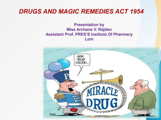 Drugs and Magic Remedies (Objectionable Advertisements), 1954 Act,1954 ...