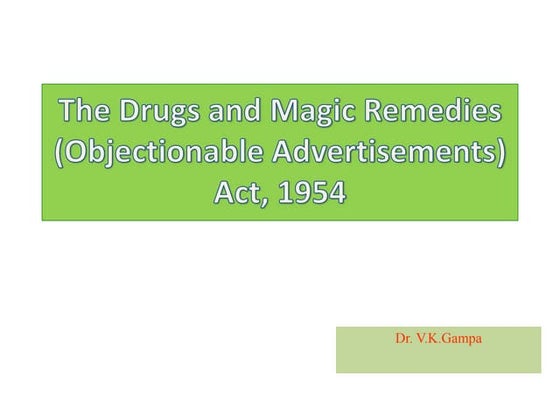 Drugs and magic remedies act 1954 and rules | PPTX | Pharmaceutical ...