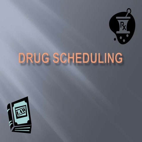 Drug_Scheduling.pptx