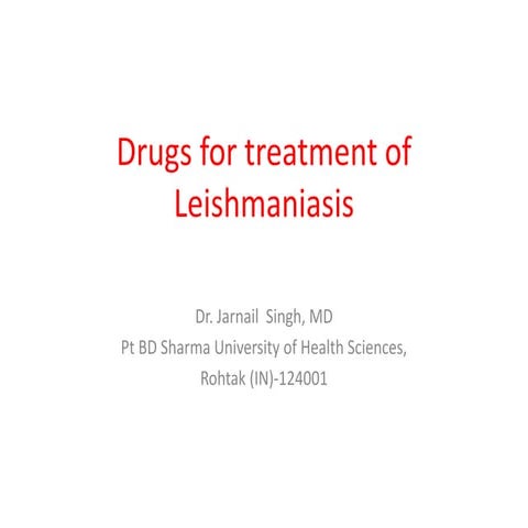 Drugs for treatment of Leishmaniasis.pptx