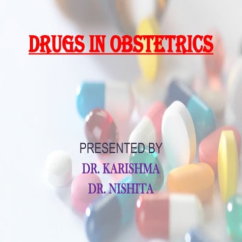 DRUGS IN OBSTETRICS-1.pptx drugs which are important during pregnancy ...