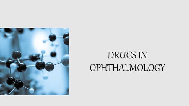 DRUGS IN OPHTHALMOLOGY | PPTX