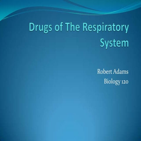 Drugs of the respiratory | PPT