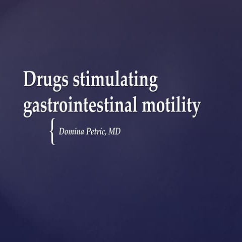 Drugs stimulating gastrointestinal motility | PPSX