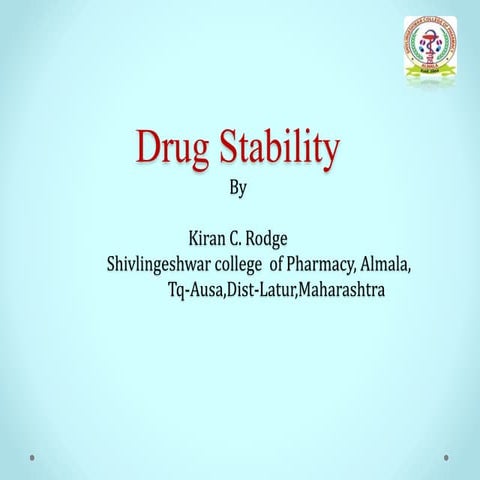 Drug stability | PPTX