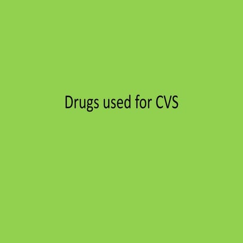 Drugs used for CVS disease | PPTX | Heart and Cardiovascular Diseases ...