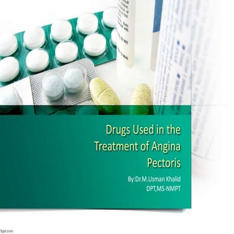 Drugs Used In Angina | PPTX