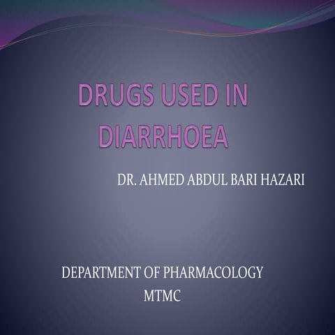 Drugs used in diarrhoea, laxatives .pptx