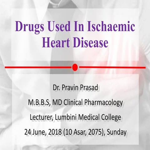 Drugs used in ischaemic heart disease 1 | PPTX