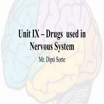 Drugs used in nervous system | PPTX