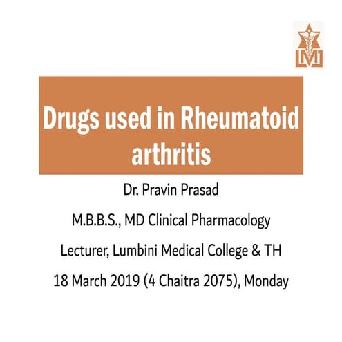Drugs used in treatment of rheumatoid arthiritis | PDF