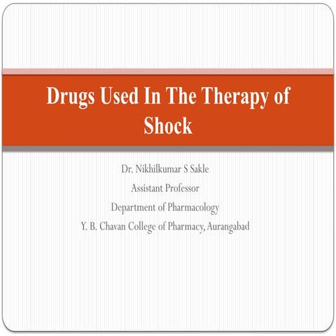 Drugs Used In The Therapy of Shock...... | PPTX | Heart and ...