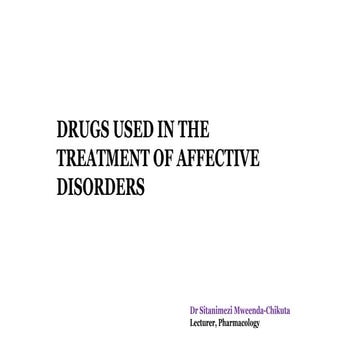 DRUGS USED IN THE TREATMEmxnnxnnznxnnxnsnsnsjiikkxkNT OF AFFECTIVE ...