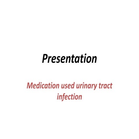 drugs used UTI.pptx