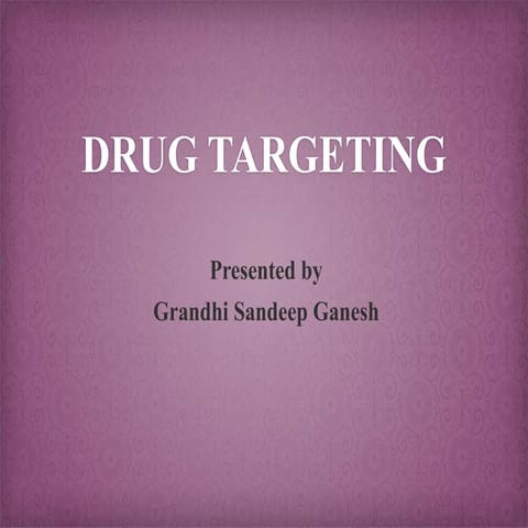 Drug targeting sd | PPTX