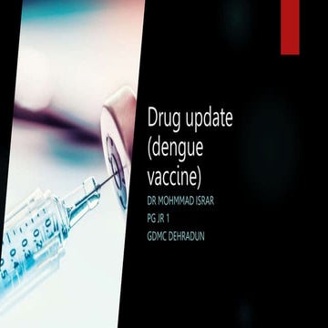 Drug update (dengue vaccine).pptx