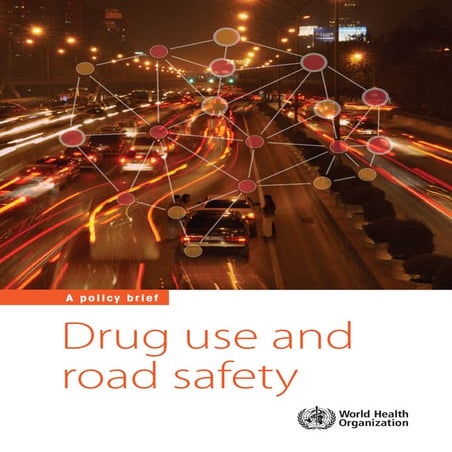 Drug use and Road Safety UN | PDF
