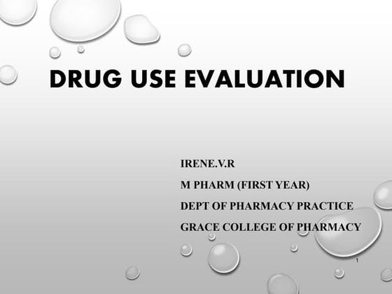 Drug Use Evaluation & Drug Utilisation Review (DUE & DUR) | PPT