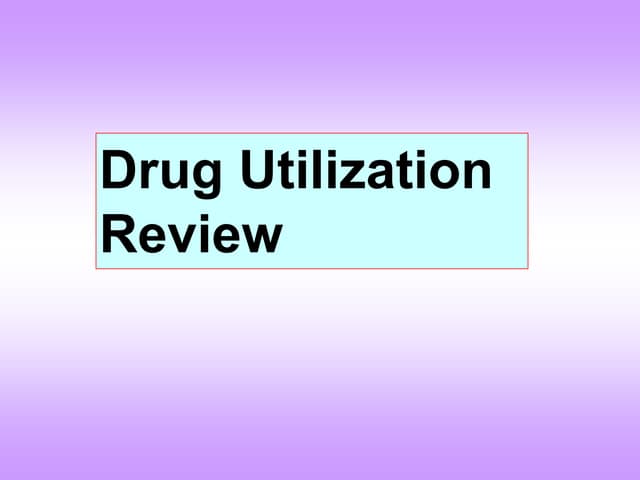 Drug utilization evaluation | PDF