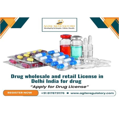 Drug wholesale and retail License in Delhi India for drug.pdf