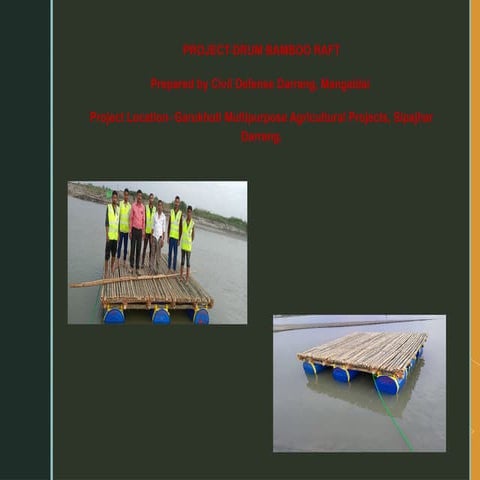 Drum Bamboo Raft, its use in flood time as a improvised floating device ...