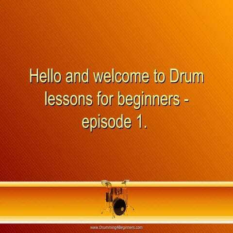 Drum lessons for beginners | PPT