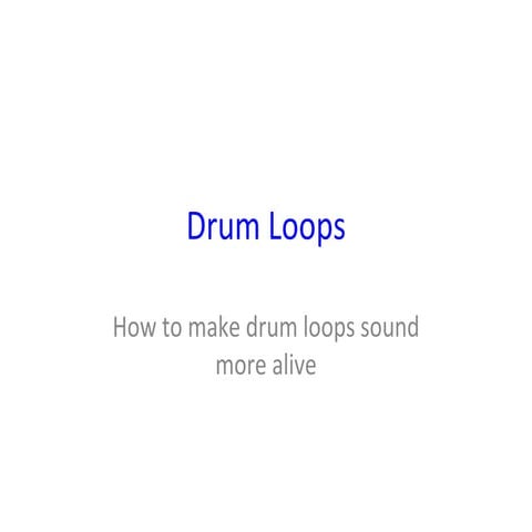 Drum Loops | PPT