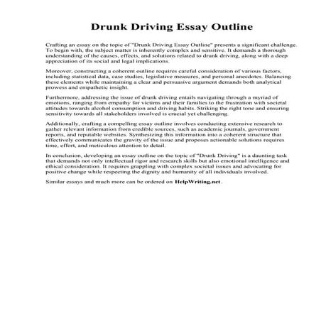Drunk Driving Essay Outline. Universal Training Institute | PDF