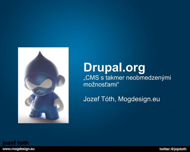 Drupal Open Source Cms Ppt