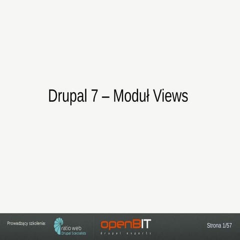 Drupal 7 training - Views | ODP