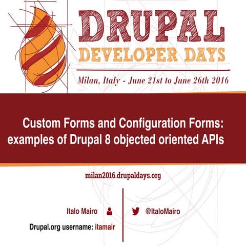 Custom Forms And Configuration Forms In Drupal 8 Ppt