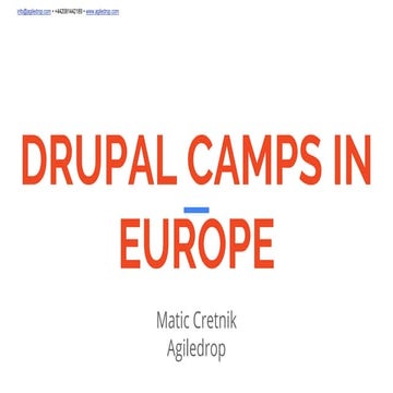Drupal Camps in Europe | PPT