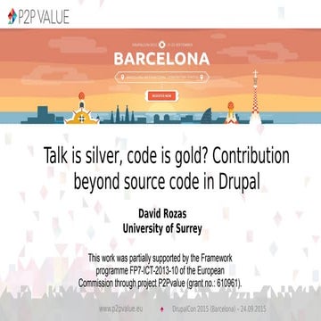 Talk is silver, code is gold? Contribution beyond source code in Drupal ...