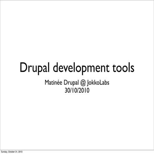 Drupalmatinee.devtools.v2