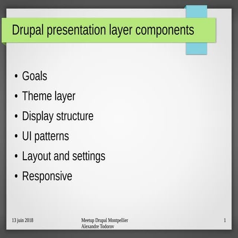 Drupal & Drink Montpellier "Drupal presentation layer components" | PDF | Web Design and HTML ...