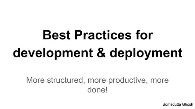 Drupal Best Practices Ppt