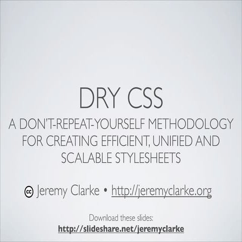 Dry Css A Dont Repeat Yourself Methodology For Creating Efficient 8870
