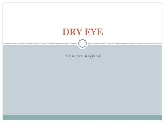 Dry Eye Created by Art | PPTX | Eye and Vision Conditions | Diseases and Conditions