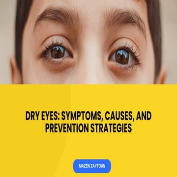 No More Struggle: Beating Dry Eyes with Easy Prevention Tips | PDF