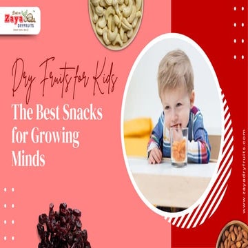 Dry Fruit for kids the best snacks-1.pdf