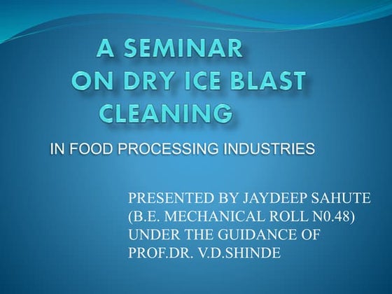 Dry ice cleaning Presentation | PPT