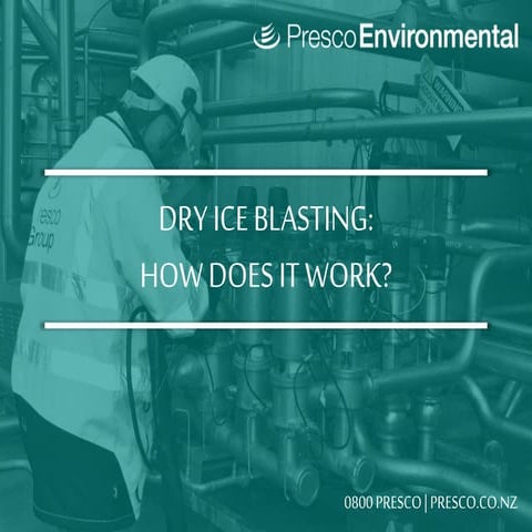 Dry ice blasting - how does it work? | PPTX