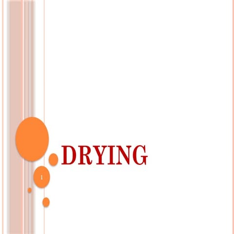 Drying rate | PPTX