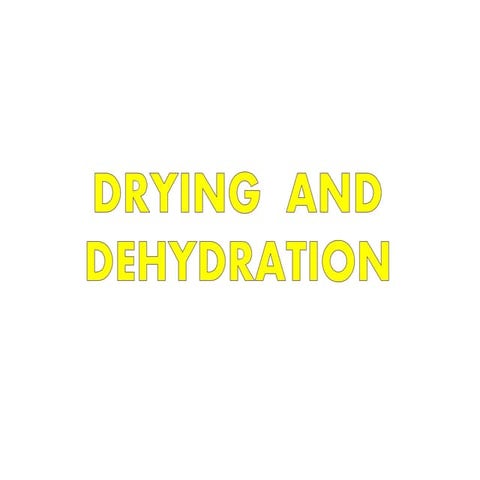 DRYING DEHYDRATION PROCESS IN FISH PRESERVATION | PPTX