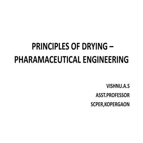 PRINCIPLES OF DRYING | PPTX