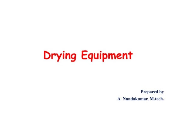 Drying & its process | PPT