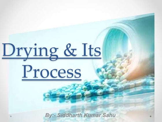 Pharmaceutical Drying Process | PPTX