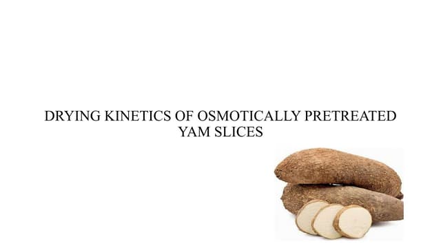 Osmotic Dehydration in Food Processing Sector | PPTX